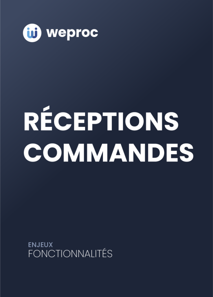 Suivez la réception de vos commandes avec Weproc