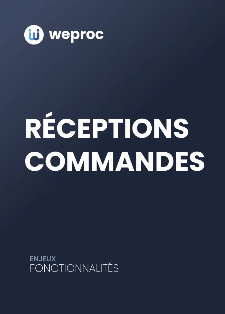 Suivez la réception de vos commandes avec Weproc
