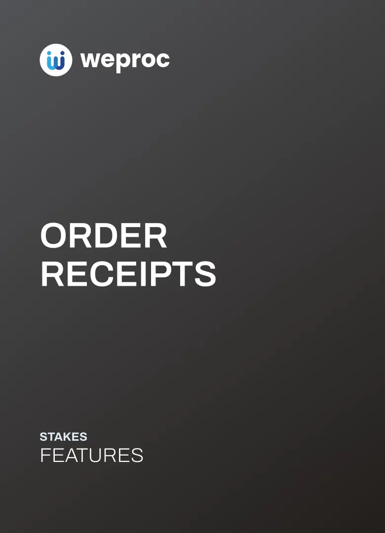 Track the receipt of your orders with Weproc