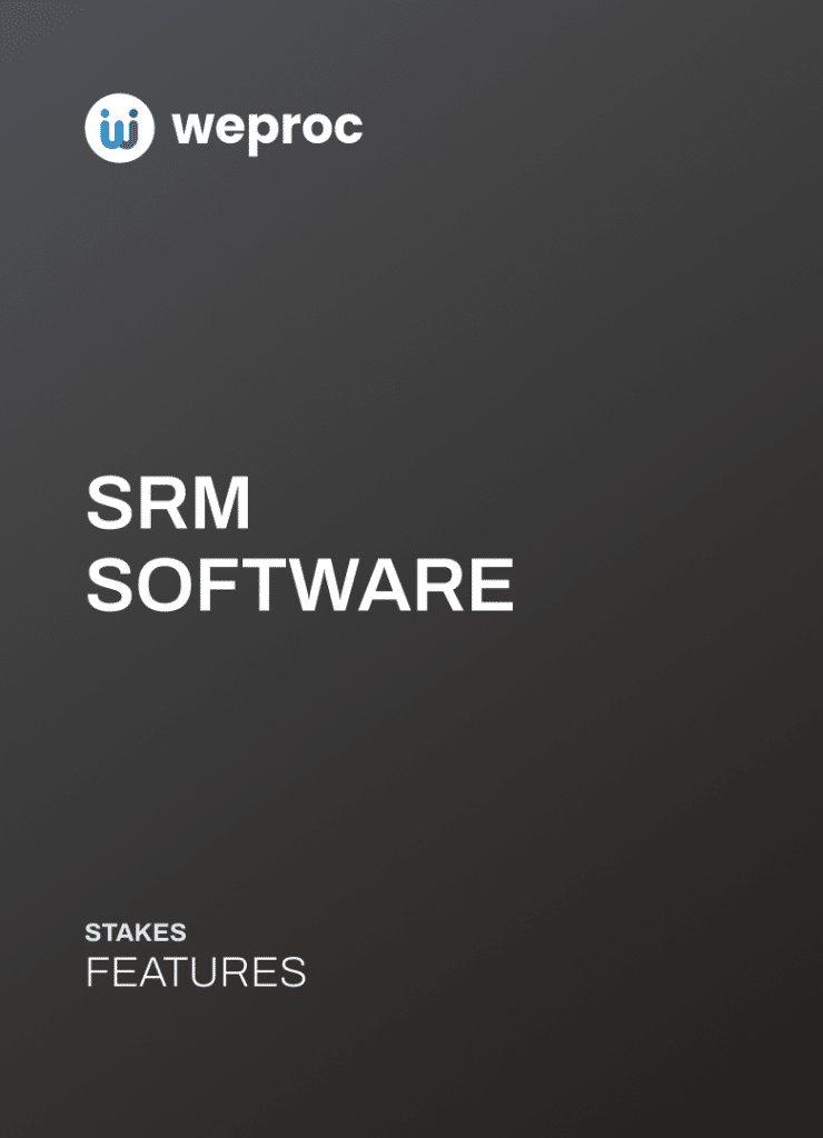 Supplier Relationship Management Software (SRM) | Weproc Supplier Relationship Management Software (SRM) | Weproc