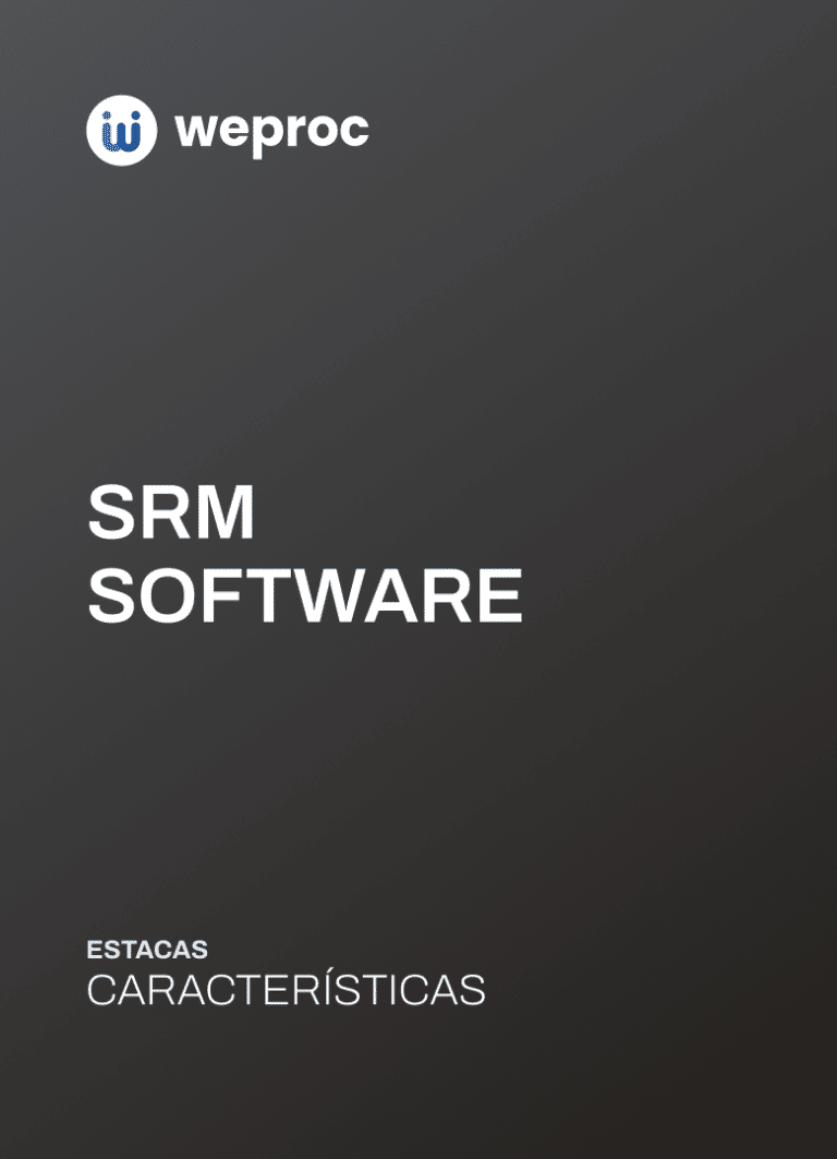 Software SRM para la digitalización | Weproc Software SRM para la digitalización | Weproc